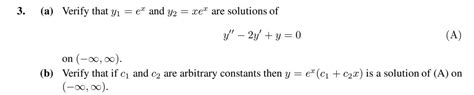 Solved A Verify That Y Ex And Y Xex Are Solutions Of Chegg Com
