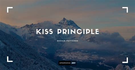 Applying The Kiss Principle To Design In C