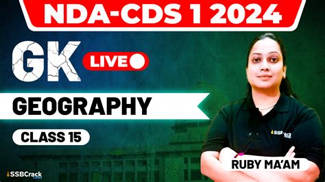 Nda And Cds 1 2024 Exam Geography Class 15