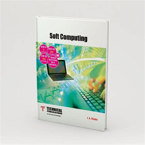 Routemybook Buy Soft Computing Elective Ii Vii Semester Ece By Iadhotre Online At