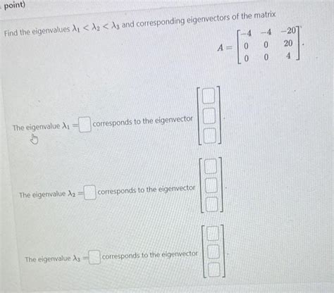 Solved Find the eigenvalues λ