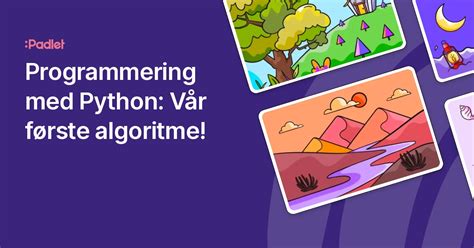 programmering med python vår første algoritme