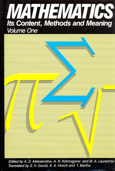 Mathematics Its Content Methods And Meaning Vol 1 9780880294782 A D