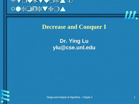 ppt design and analysis of algorithms chapter 41 decrease and conquer i dr ying lu ylu cse