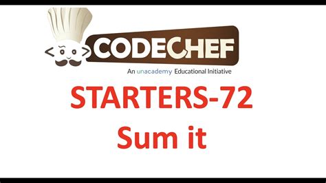 Sum It Codechef Starters 72 Youtube