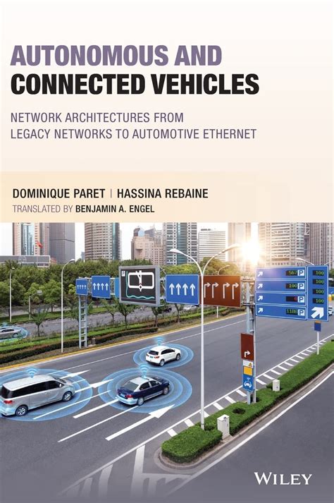 autonomous and connected vehicles network architectures from legacy networks to automotive