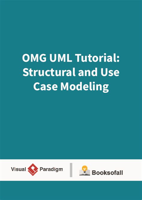 Omg Uml Tutorial Structural And Use Case Modeling Free Ebooks Of It