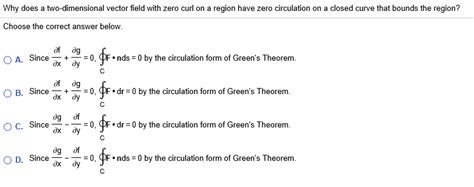 Solved Why Does A Two Dimensional Vector Field With Zero Chegg Com