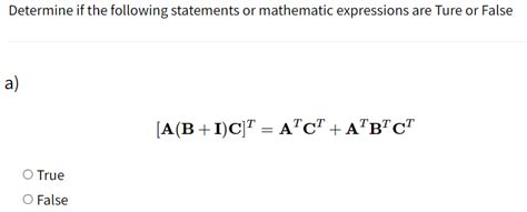 solved determine if the following statements or mathematic