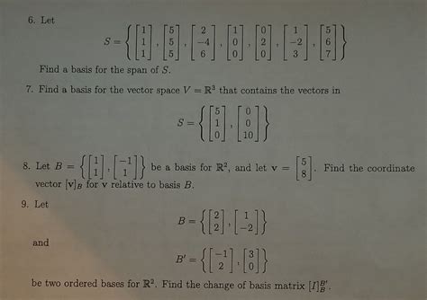 Solved Let Find A Basis For The Span Of S Find A Basis Chegg Com