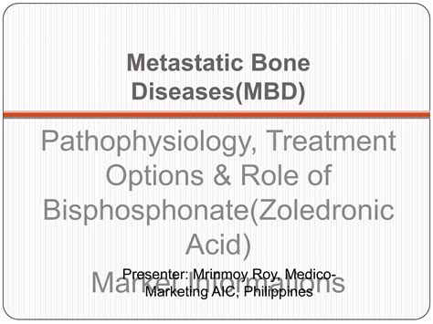 Metastatic Bone Disease And Role Of Zoledronic Acid Pptx