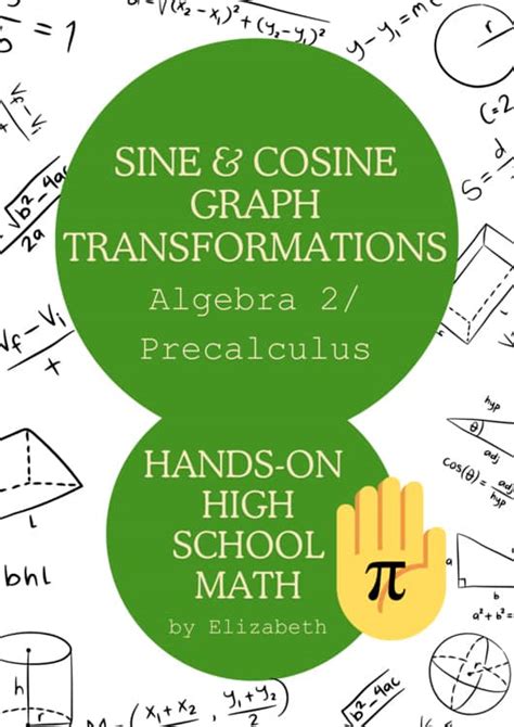 Sine And Cosine Transformations Discovery By Hands On High School Math