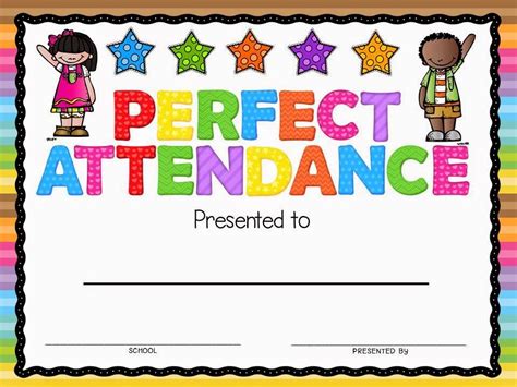 Perfect Attendance Award Attendance Certificate Perfect Attendance