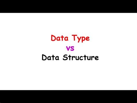 Difference Between Data Types And Data Structure YouTube