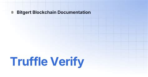 Truffle Verify Bitgert Blockchain Documentation