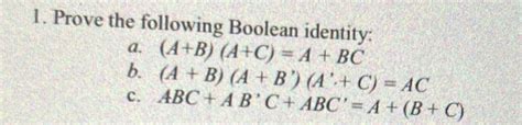 Solved 1 Prove The Following Boolean Identity A Ab Ac A