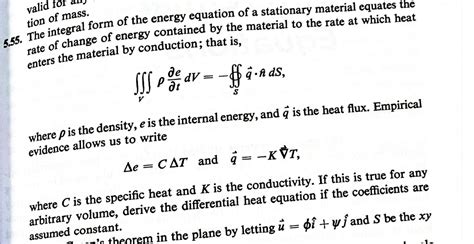 Solved The Integral Form Of The Energy Equation Of A