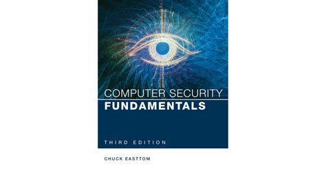 Computer Security Fundamentals Third Edition [book]