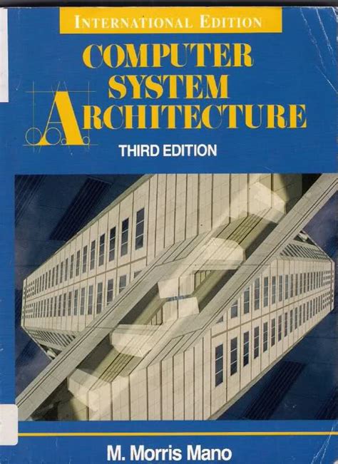 Ebookgate Computer System Architecture By Morris Mano 3rd Edition