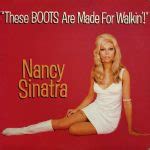 Nancy Sinatra And Boots Her Surprise Hit Best Classic Bands