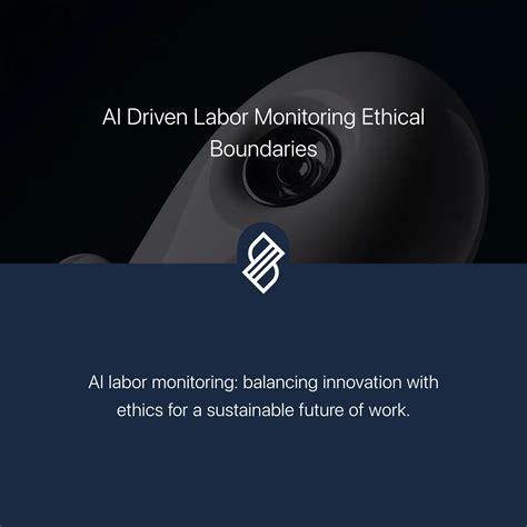 Ai Driven Labor Monitoring Ethical Boundaries → Scenario