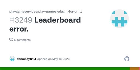 Leaderboard Error · Issue 3249 · Playgameservicesplay Games Plugin For Unity · Github