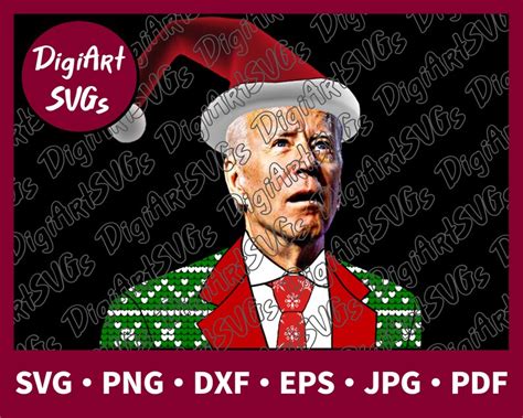 Joe Biden Christmas Svg Biden Confused Svg Biden Idiot Shirt Graphic Cut File Printable