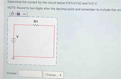 solved determine the current for the circuit below if r1 21komega and