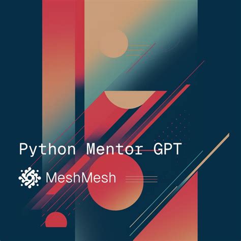 Meet The Python Mentor Gpt A Dedicated Ai Designed To Help Budding
