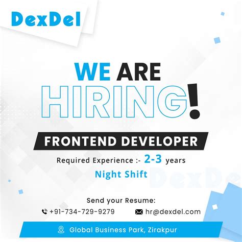 Dexdel On Linkedin Frontenddeveloper Applynow Joinus Nightshift Zirakpur Jobs