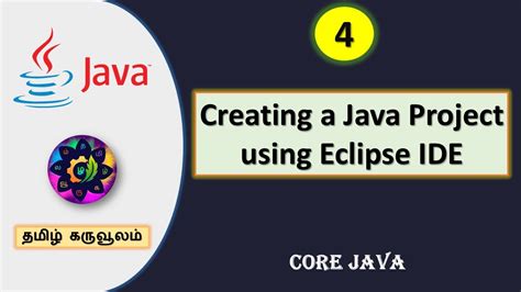 Creating A Java Project Using Eclipse Ide Tamil Youtube