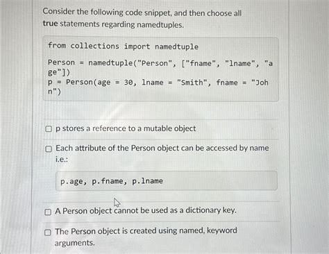 Solved Consider The Following Code Snippet And Then Choose Chegg