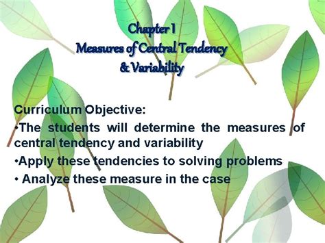Chapter I Measures Of Central Tendency Variability Curriculum