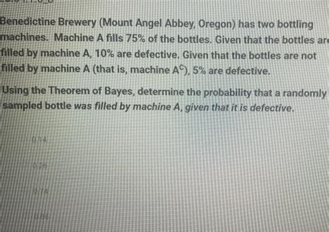 Solved I Know This Problem Uses Bayes Theorem But I Do Not