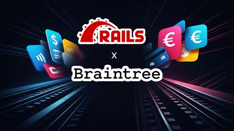 Braintree Drop In Ui Integration In Rails Full Payment Gateway Guide