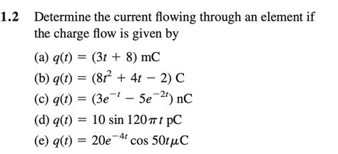 Solved Determine The Current Flowing Through An Element If Chegg Com
