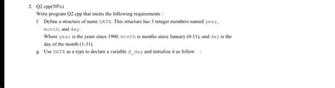 solved 2 q2 cpp 50 write program q2 cpp that meets the