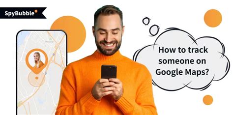 How To Track Someone On Google Maps Without Them Knowing