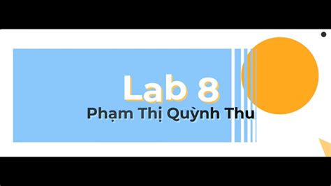 lab 8 youtube