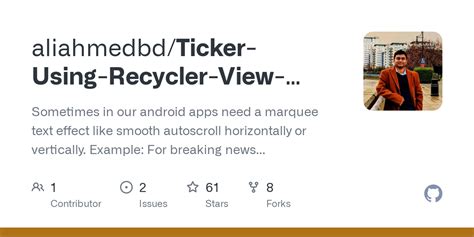 github aliahmedbd ticker using recycler view android sometimes in our android apps need a