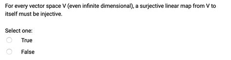 Solved An Injective Linear Map From F2 To Itself Must Be
