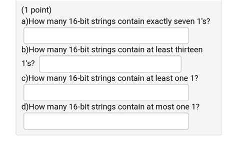solved 1 point a how many 16 bit strings contain exactly
