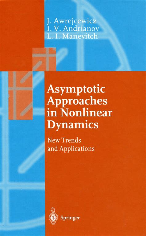 Pdf Asymptotic Approach In Nonlinear Dynamics New Trends And Applications