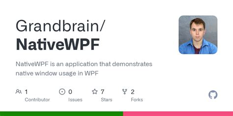 github grandbrain nativewpf nativewpf is an application that
