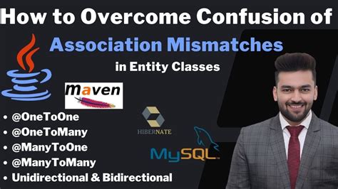 Association Mismatches Tutorial In An Easy Way Onetoone Onetomany Manytoone Manytomany
