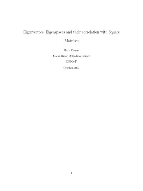 Eigenvectors Eigenspaces And Their Correlation With Square Matrices
