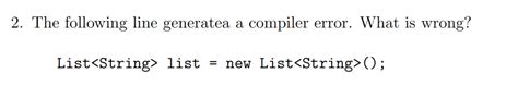 Solved The Following Line Generatea A Compiler Error Chegg