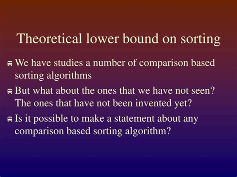Ppt Theoretical Lower Bound On Sorting Algorithms Powerpoint Presentation Id9454045