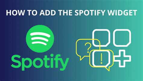 How To Add The Spotify Widget [detailed Guide 2023]