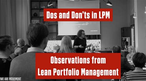 Dos And Donts In Lpm Observations From Lean Portfolio Management